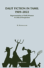 ‘Twice-cursed Lives’: A Feminist Intervention in Tamil Dalit Criticism ...